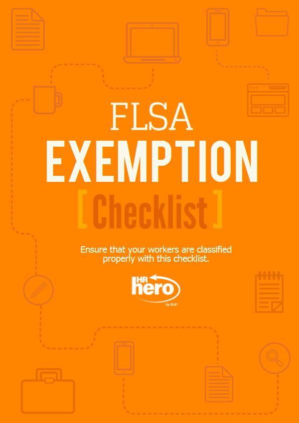 FLSA Exemption Checklist - HR Daily Advisor