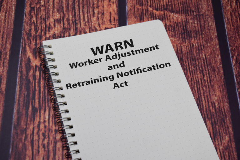 Ask the Expert: When Is the WARN Act Required? - HR Daily Advisor