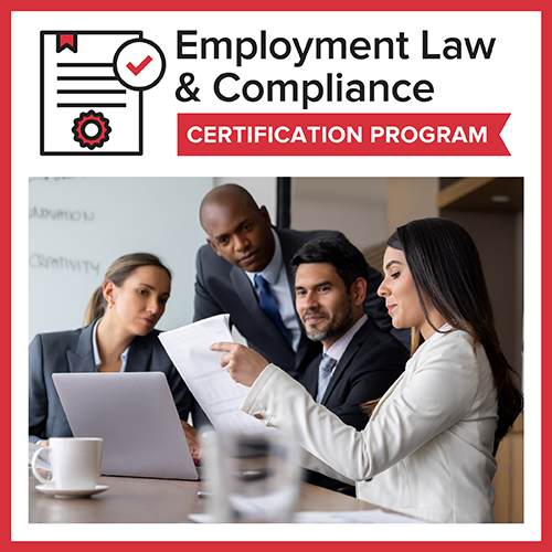 Employment Law & Compliance (ELC) Certification - HR Daily Advisor
