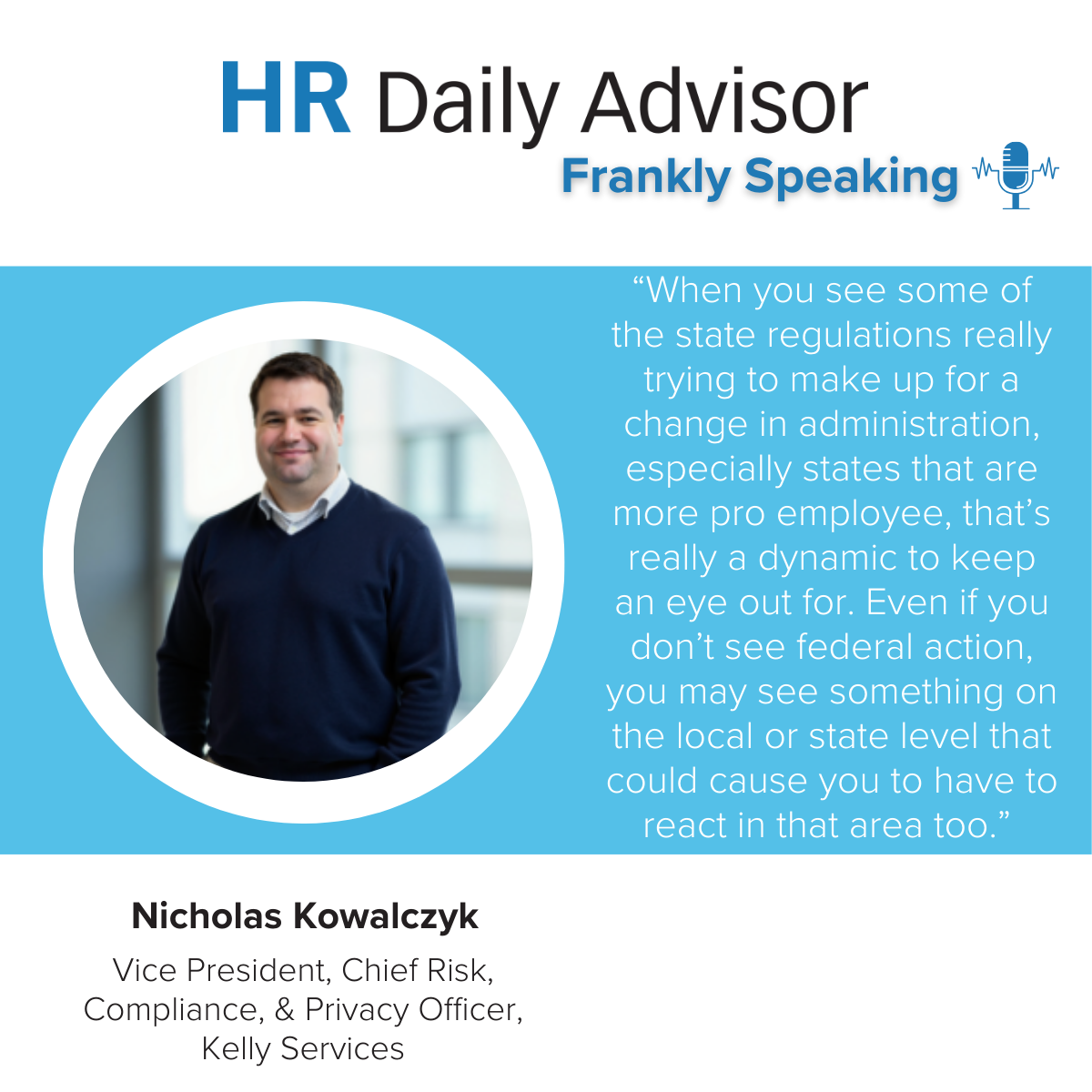 HRDA Frankly Speaking: Nicholas Kowalczyk - HR Daily Advisor