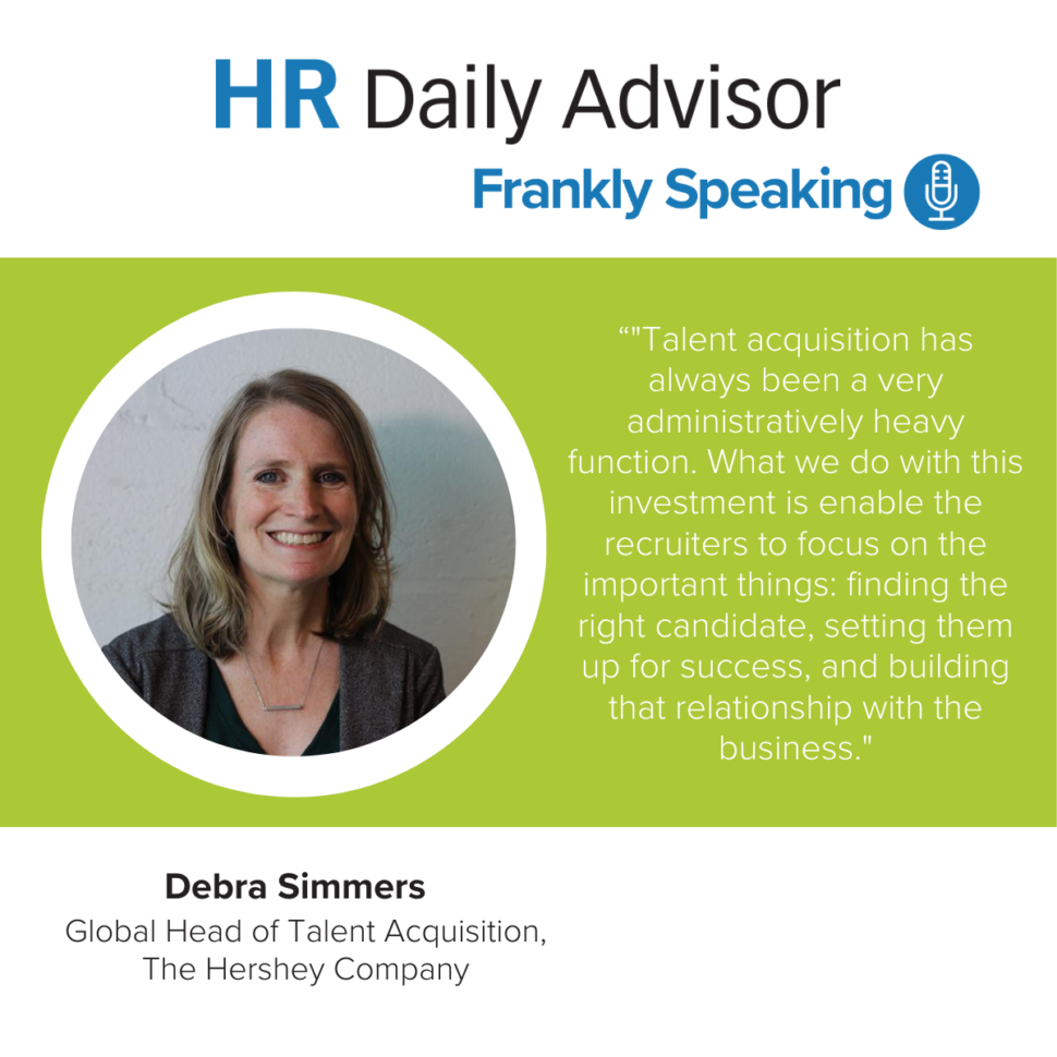 HRDA Frankly Speaking: Hershey's Global TA Head—AI Isn't a Threat to HR ...